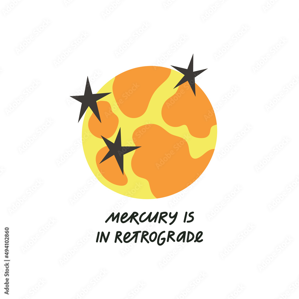 Mercury Is In Retrograde hand drawn lettering. Quote about astrology ...