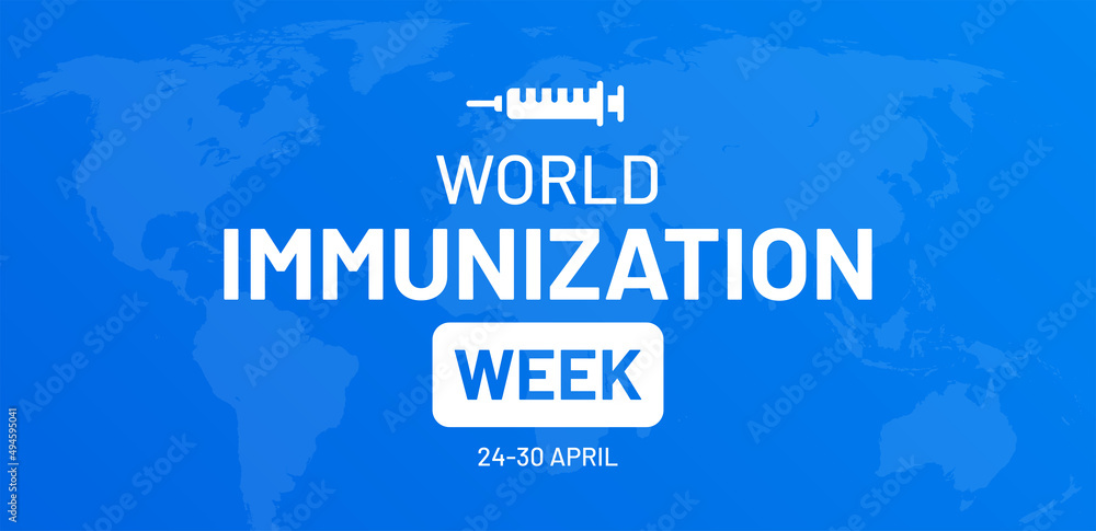 World Immunization week. Vector illustration Stock Vector | Adobe Stock