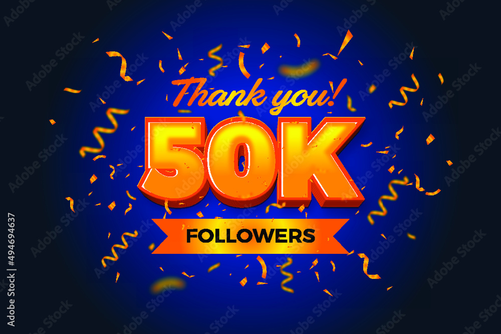 Thank you 50K follower, social media template design, 3d typography ...