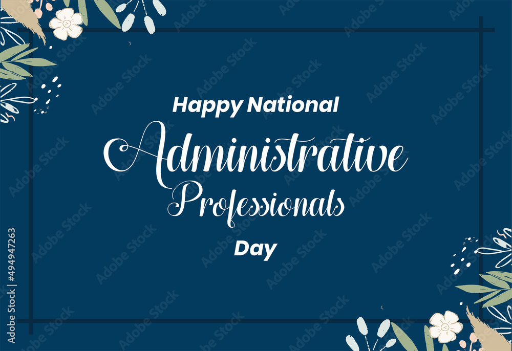 Administrative Professionals Day, Secretaries Day or Admin Day. Holiday ...