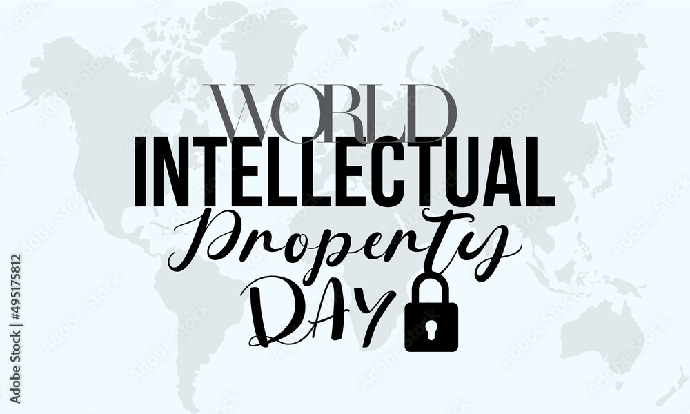World Intellectual Property Day. Property right awareness template for ...