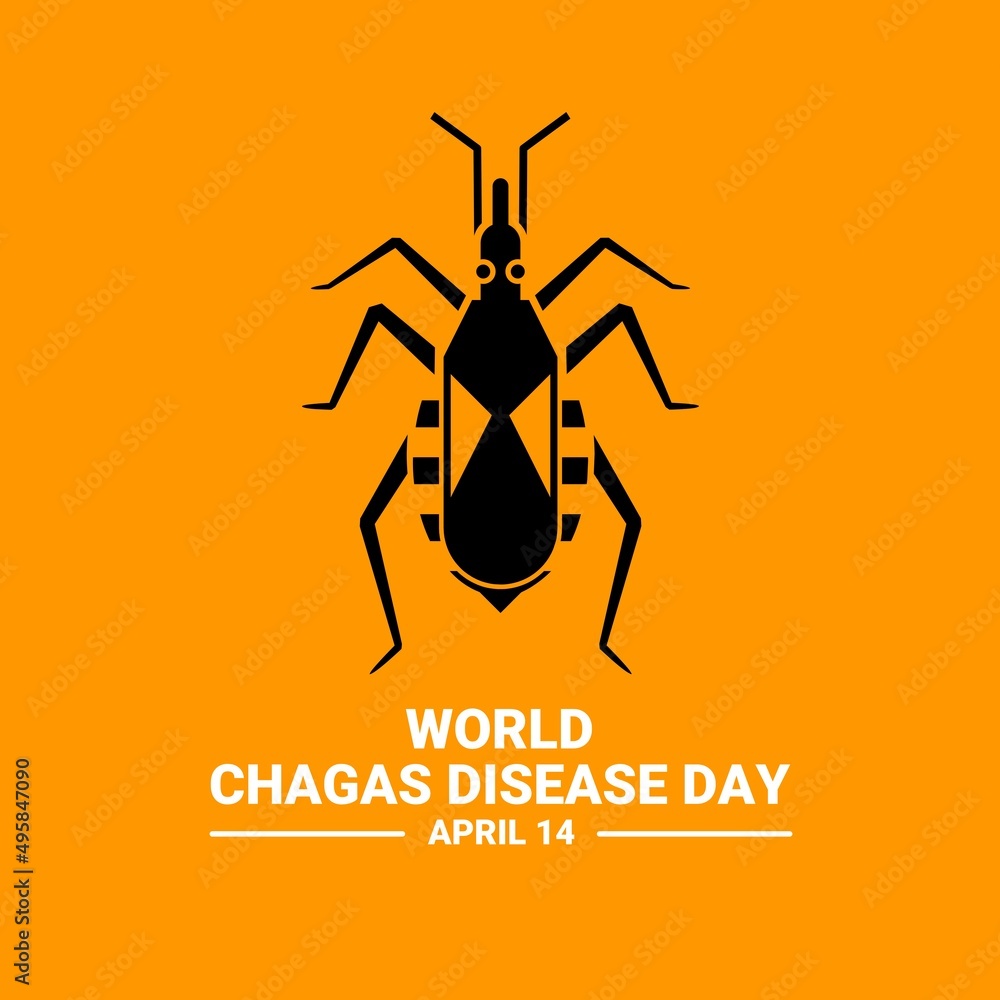 Chagas Day, observed on April 14 every year to raise public awareness ...
