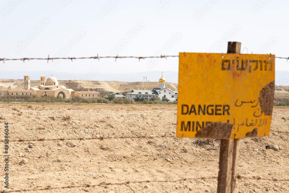 Mine fields around the Baptismal Site of Jesus Christ - Qasr el Yahud ...
