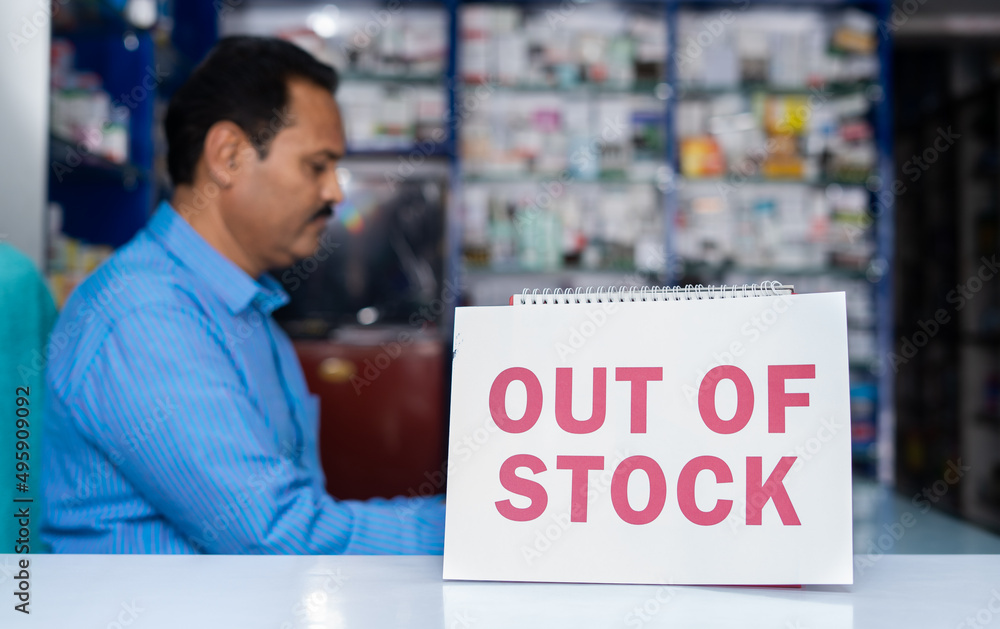 Out of stock sign board placed in front of medical or pharma store ...