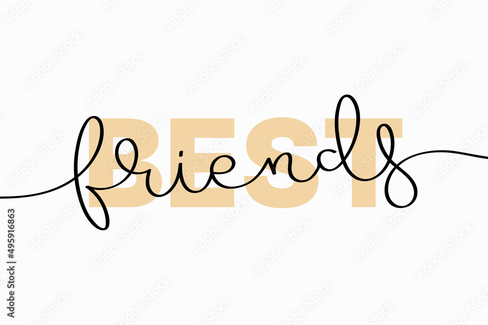 Best friends lettering. Vector illustration of creative typography with ...