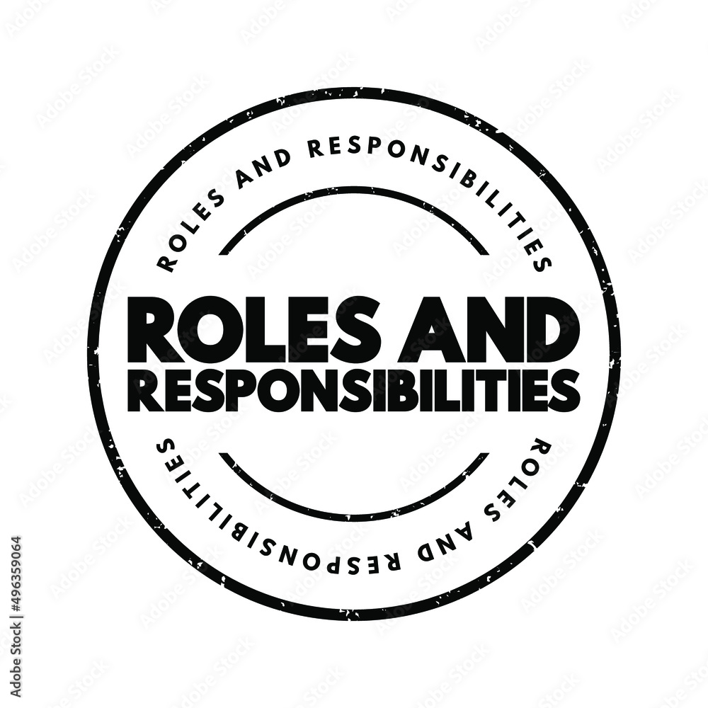 Roles And Responsibilities text stamp, concept background Stock Vector ... Roles And Responsibilities text stamp, concept background Stock Vector ...