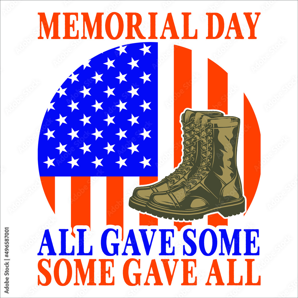 Memorial day all gave some some gave all, Happy Memorial day SVG t ...