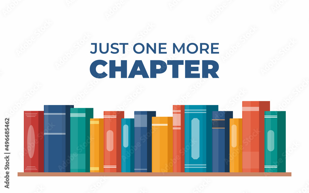 Just one more Chapter. Inspirational motivational quote. Cute lettering ...