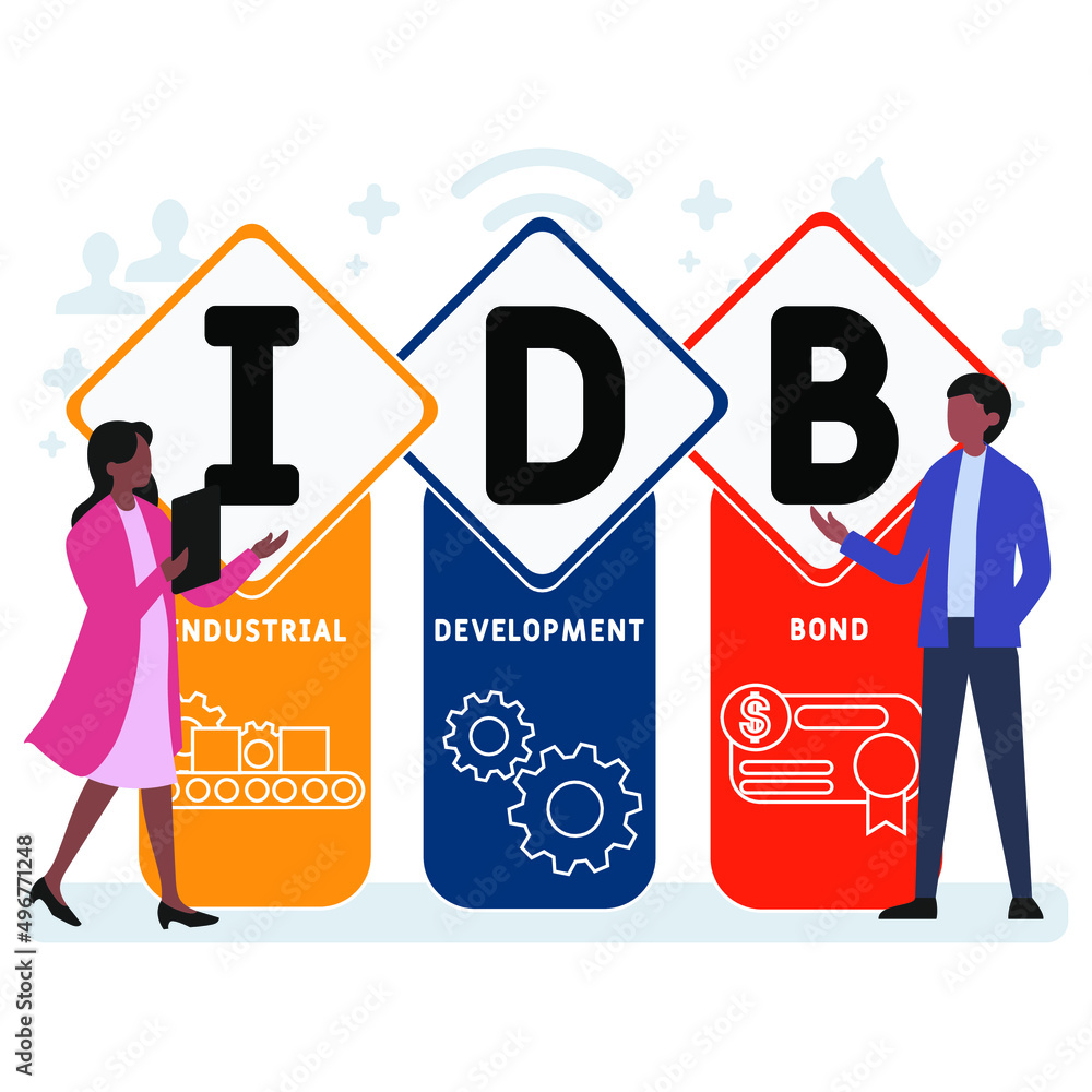 IDB - Industrial Development Bond acronym. business concept background ...