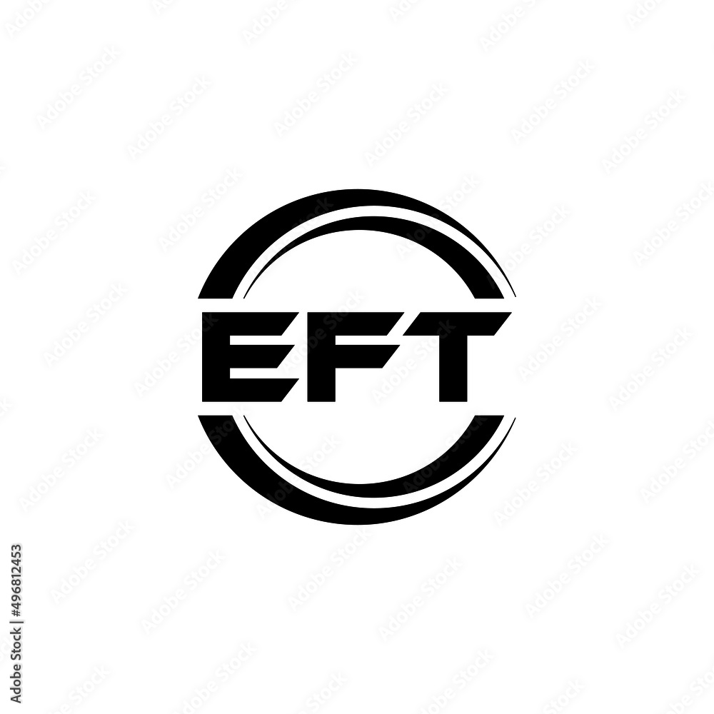 EFT letter logo design with white background in illustrator, vector ...
