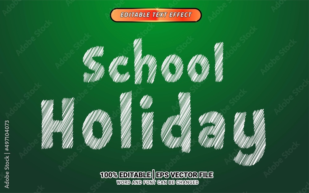 School holiday realistic chalk text effect editable template design ...