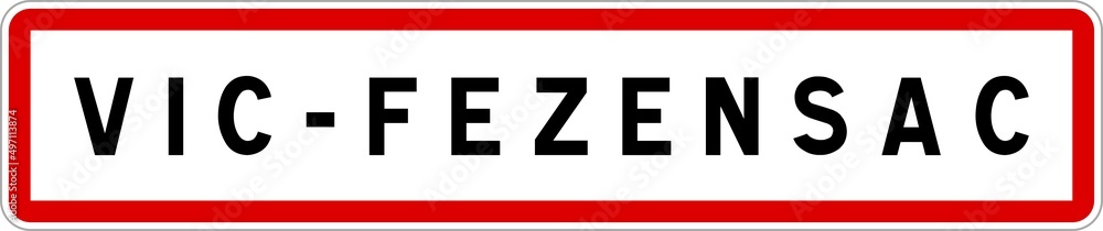Panneau entrée ville agglomération Vic-Fezensac / Town entrance sign ...