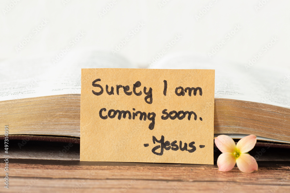 I am coming soon, second coming of Jesus Christ concept. A written text ...