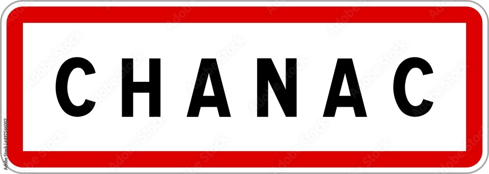 Panneau entrée ville agglomération Chanac / Town entrance sign Chanac ...