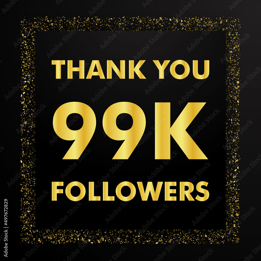 Thank you followers peoples, 99k online social group, number of ...