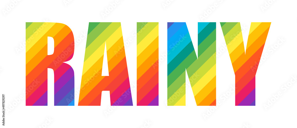 Rainy Colorful Rainbow Typography Lettering Word Design. Concept for ...