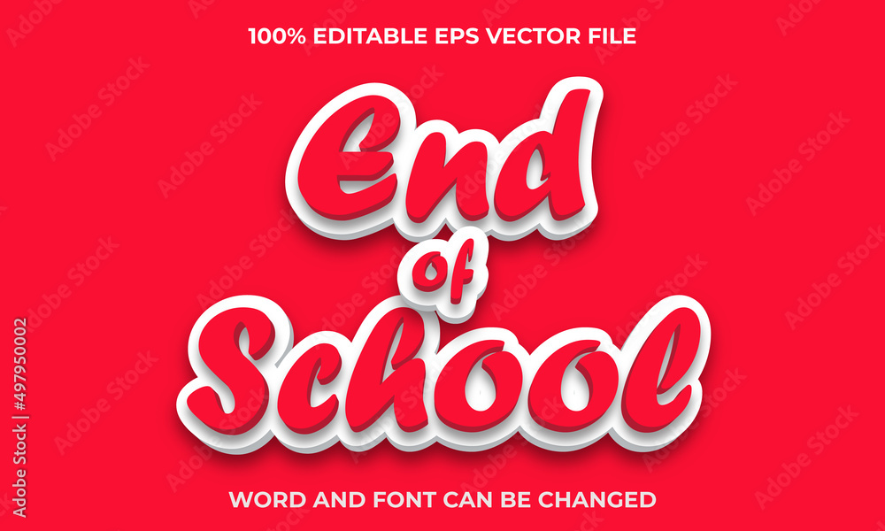 End of School 3d text Effect Style, Editable 3D Text Effect With End of ...