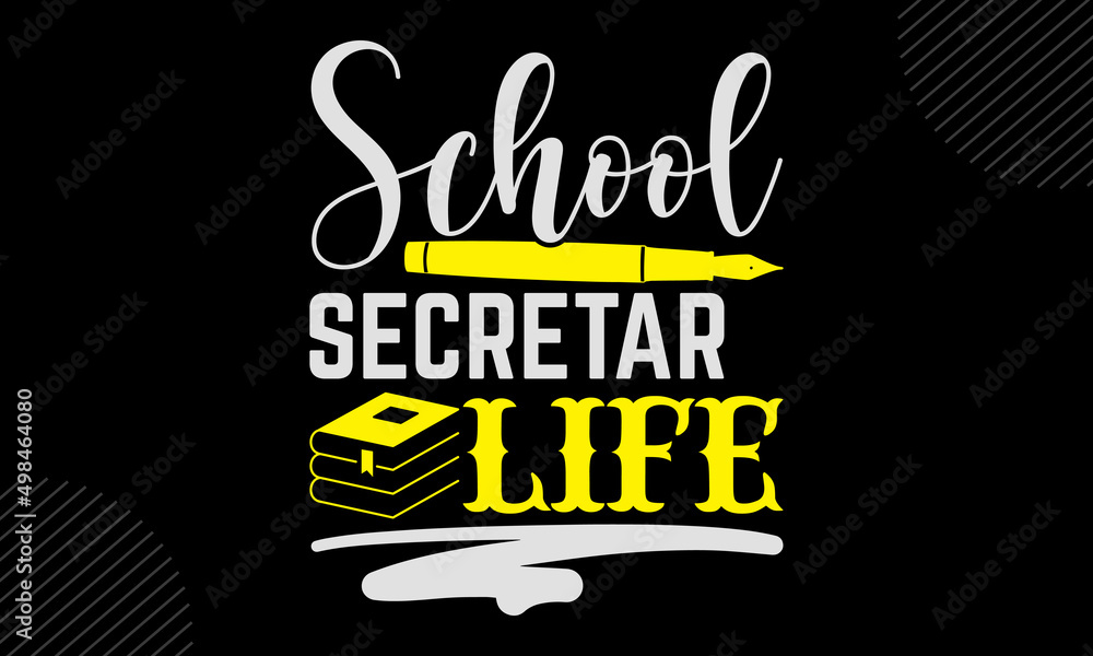 School Secretary Life - Receptionist t shirt design, svg eps Files for ...