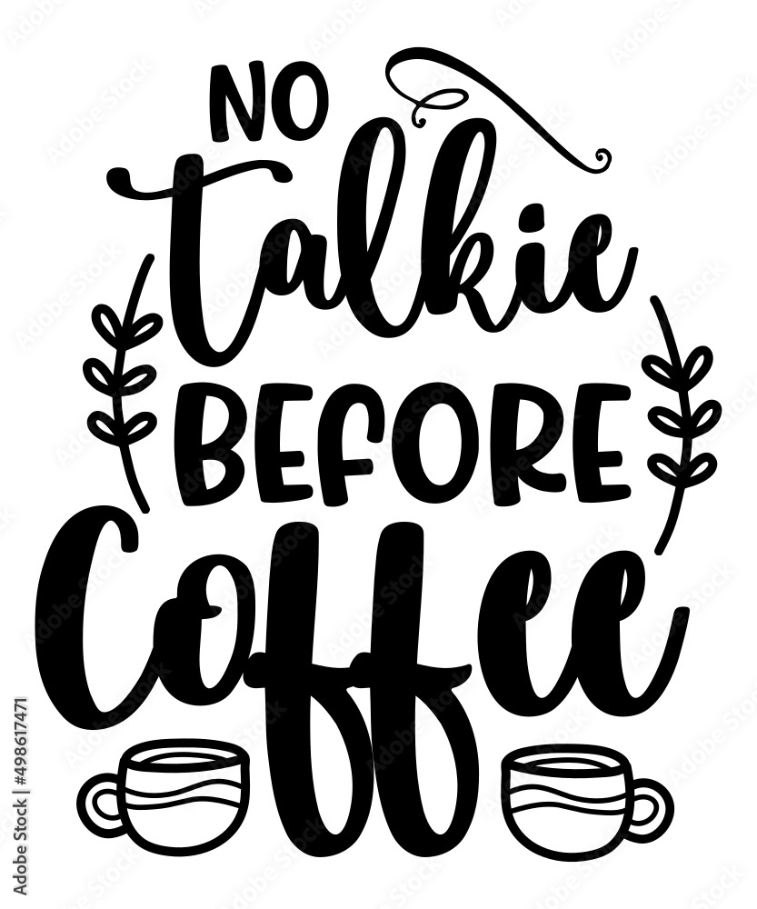 Coffee Svg Bundle Coffee Quotes Svg File Coffee Funny Svg Coffee Svg