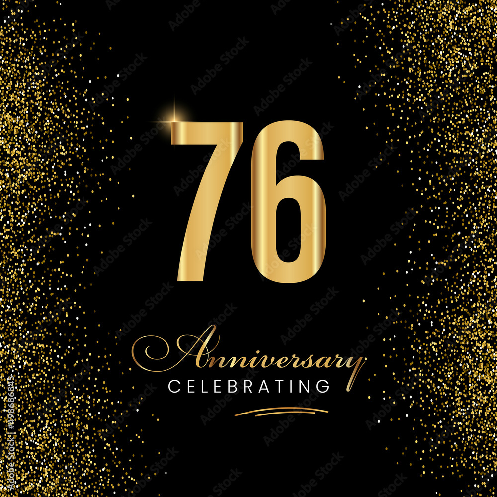 76 Year Anniversary Celebration Vector Template Design. 76 years golden ...
