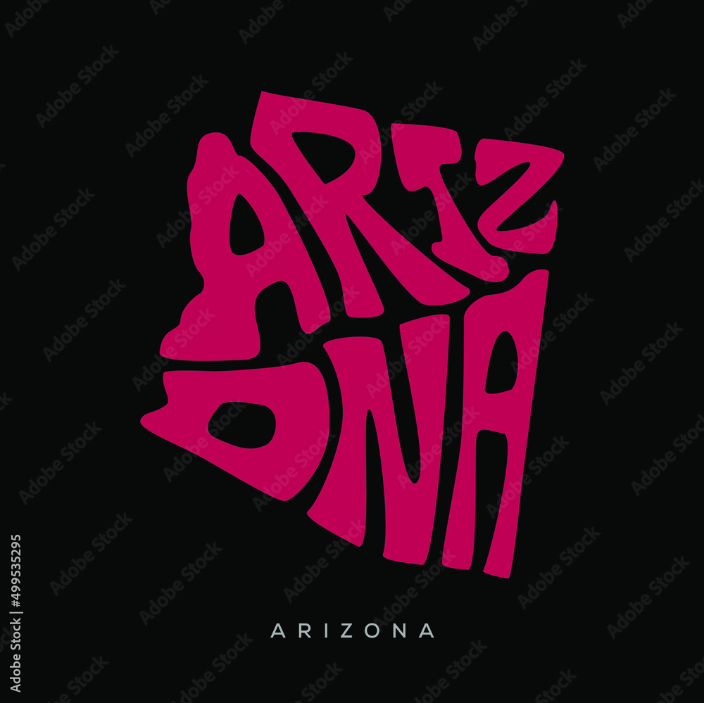 Arizona map typography. Arizona state map typography. Arizona lettering ...