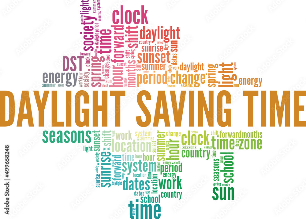 Daylight Saving Time conceptual vector illustration word cloud isolated ...
