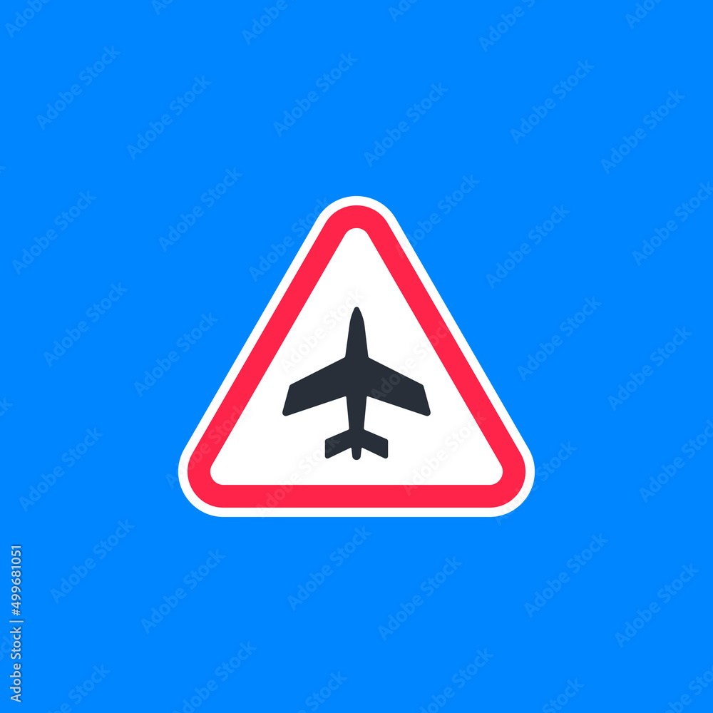 Airport warning sign , red triangle airport traffic sign , airplane ...