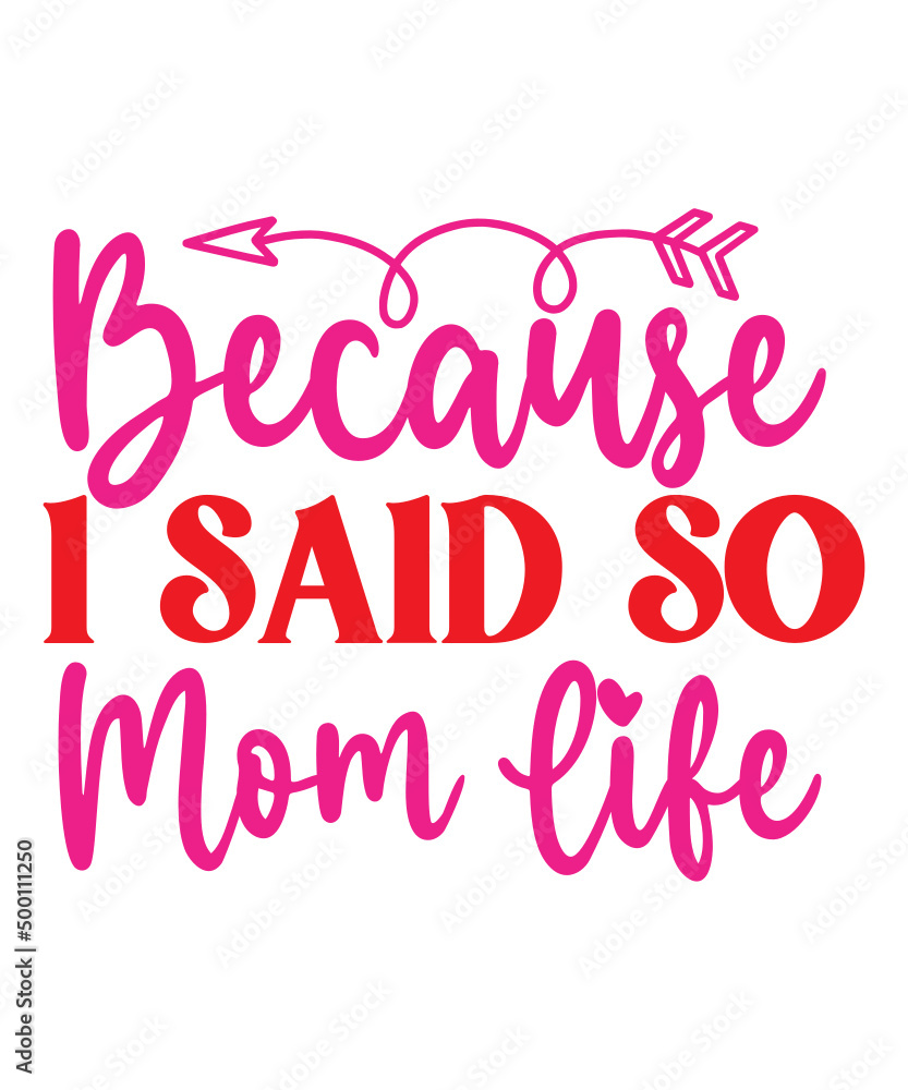 Mom Svg Bundle Funny Mom Quotes Svg Mother Svg Bundle Mummy Svg