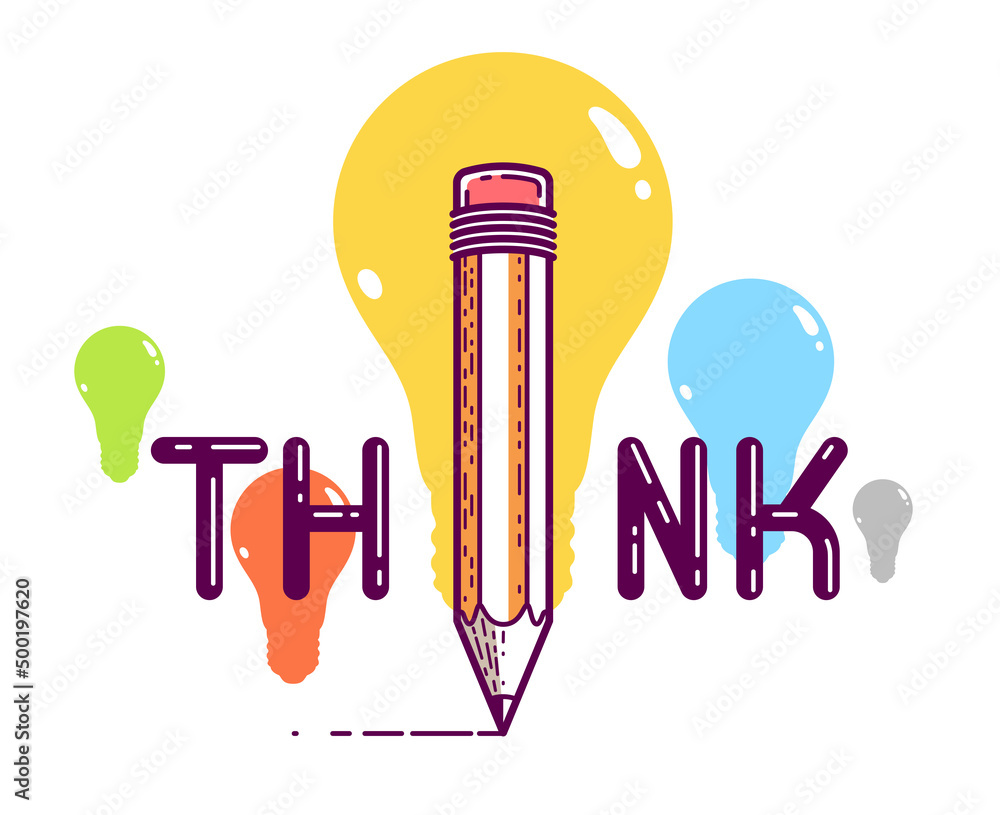 Think word with pencil instead of letter I, ideas and brainstorm ...