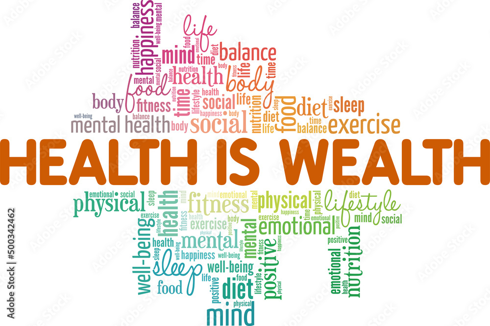 Health is Wealth conceptual vector illustration word cloud isolated on ...