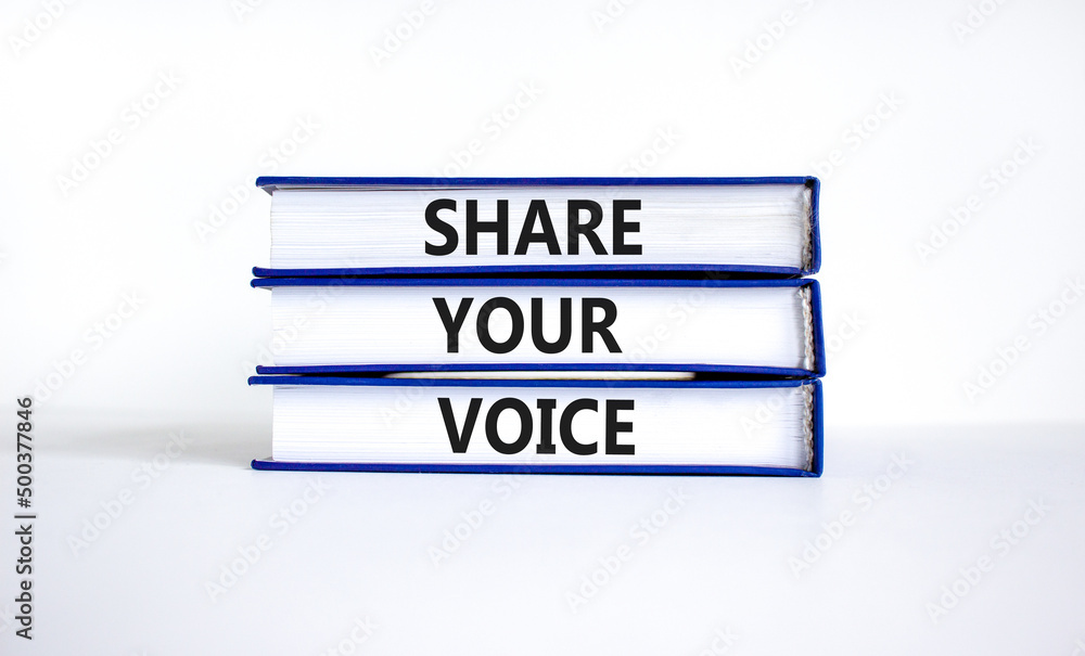 Share your voice symbol. Concept words Share your voice on books ...