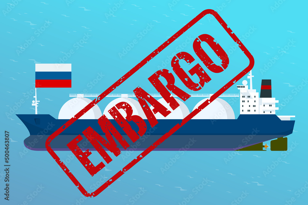 Sanctions, embargo on Russian gas and oil. Russia aggressor, war ...