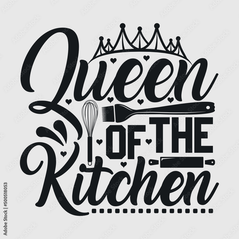Vetor de Queen Of The Kitchen SVG Cut File, Kitchen Svg, Cooking Mom ...