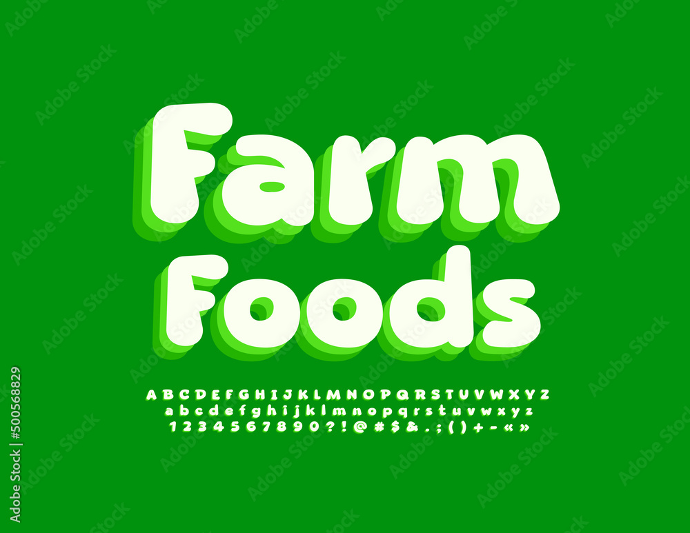Vector green badge Farm Foods. 3D playful Font. Creative funny set of ...