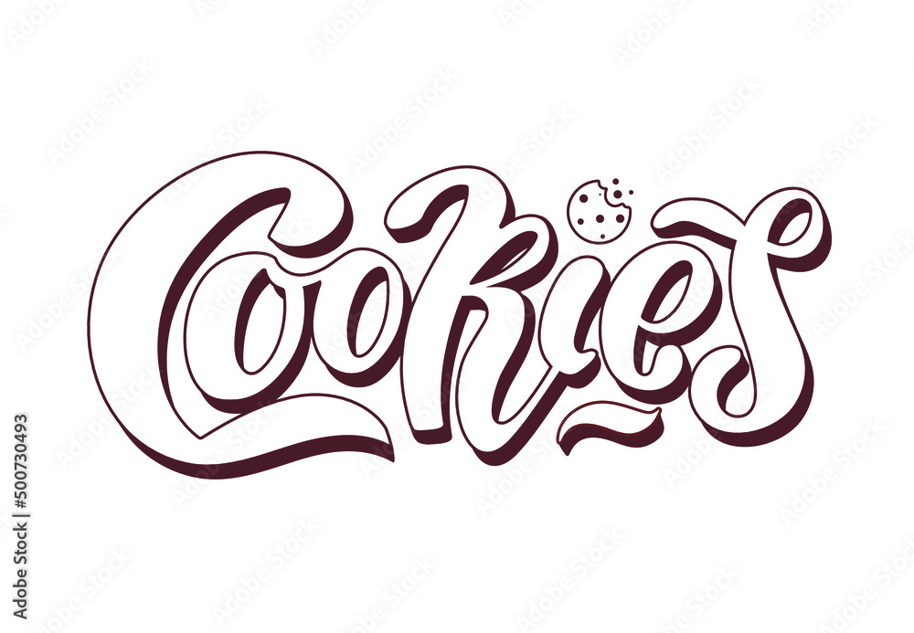 Cookies, hand lettering. White letters with brown outline and dark ...