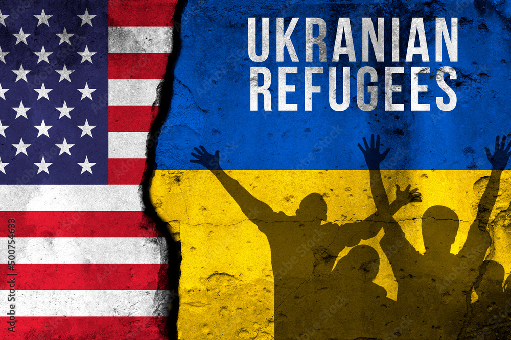 Ukrainian refugees to USA. War and military conflict, Russia aggressor ...