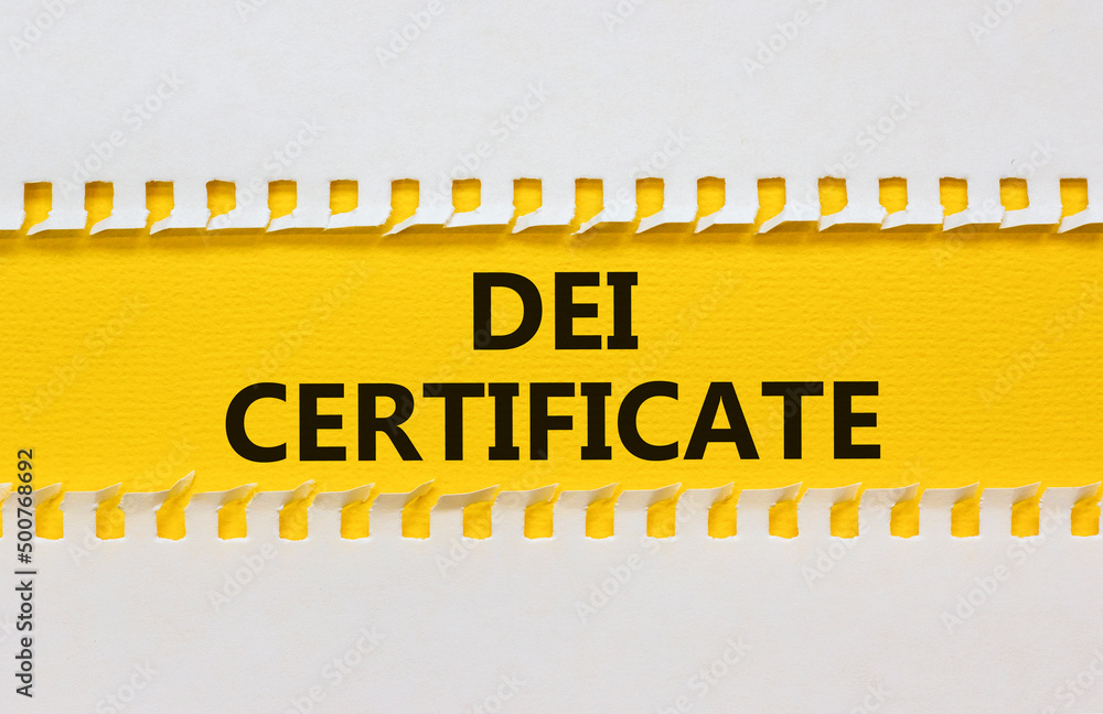 DEI diversity equity inclusion certificate symbol. Yellow paper with ...