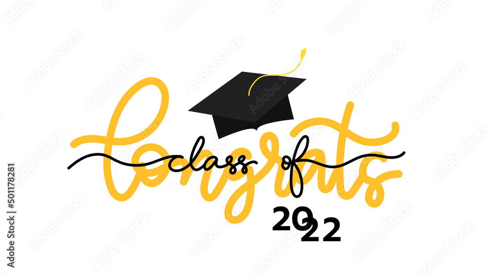 Class of 2022 handwriting calligraphy Congratulations Graduates Class ...