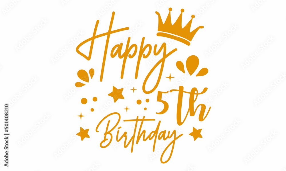 Happy 5th Birthday SVG craft Design. Stock Vector | Adobe Stock