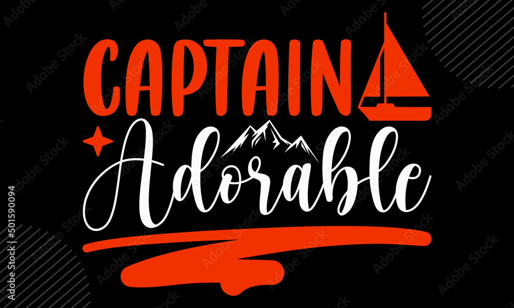 Captain Adorable - Baby T shirt Design, Hand drawn lettering and ...