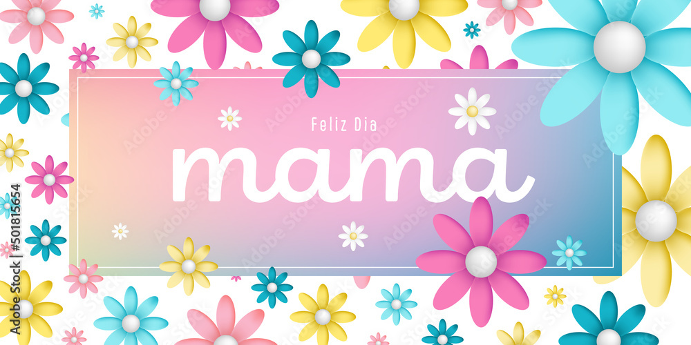 Spanish text : Feliz dia mama, on an colorful rectangular frame with ...