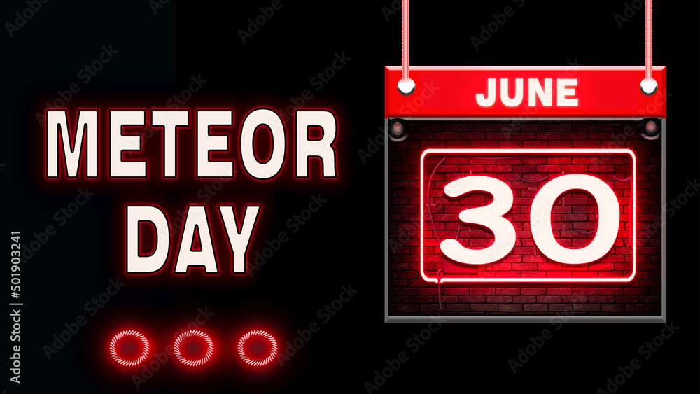 30 June, Meteor Day, Neon Text Effect on black Background Stock ...