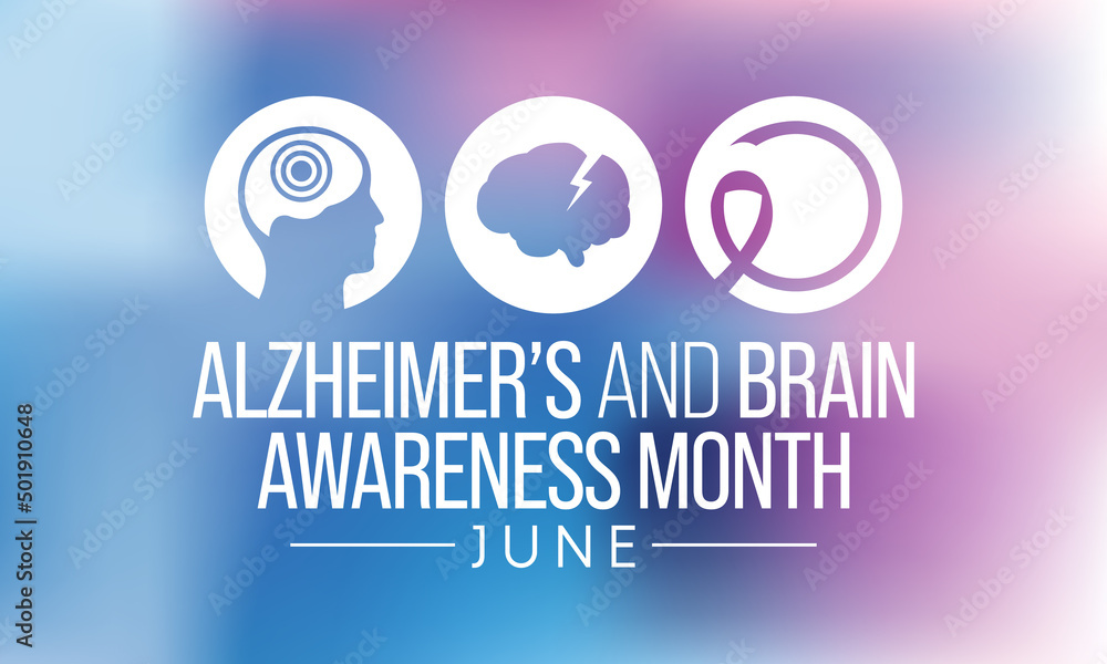 Alzheimer's and Brain awareness month is observed every year in June ...