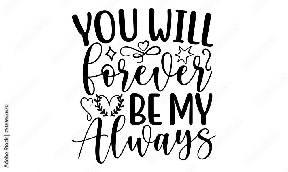 You will forever be my always SVG, Memorial SVG, Sympathy SVG, Memories ...