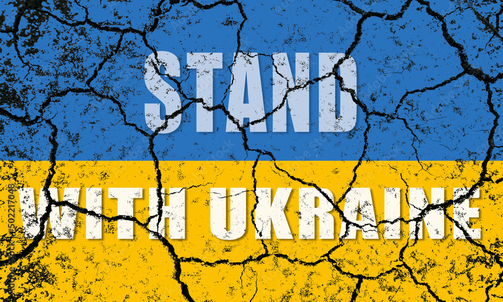 ''Stand with Ukraine'' on the Ukrainian flag on broken ground. The ...
