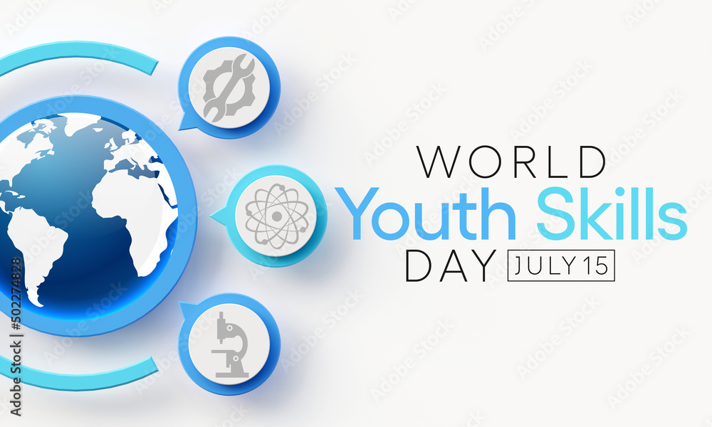 World Youth Skills Day (WYSD) is observed every year on July 15, aims ...