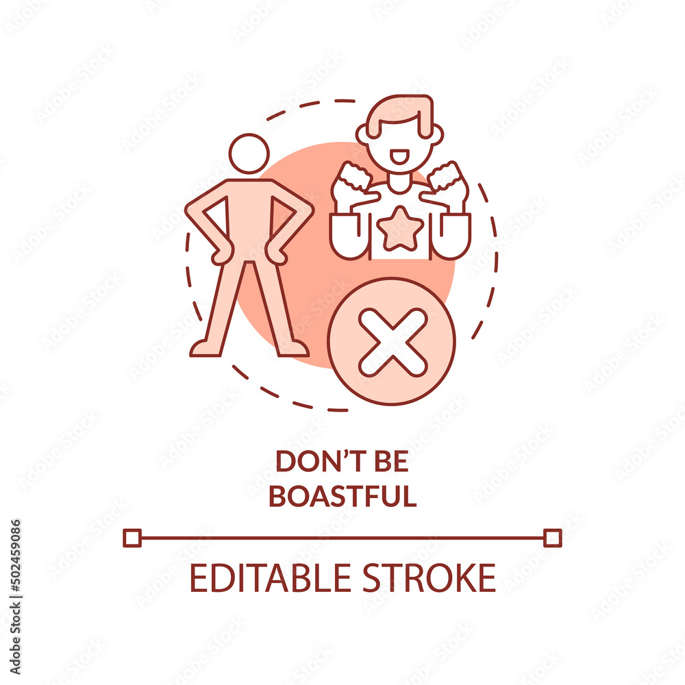 Do not be boastful red concept icon. Be modest and humble. Basic ...