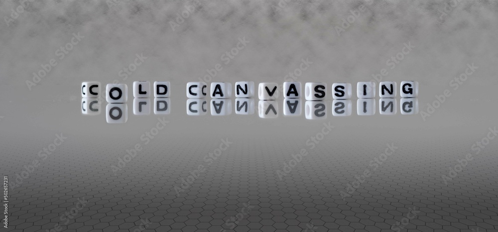cold canvassing word or concept represented by black and white letter ...
