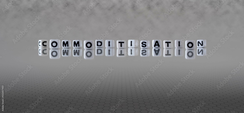 commoditisation word or concept represented by black and white letter ...