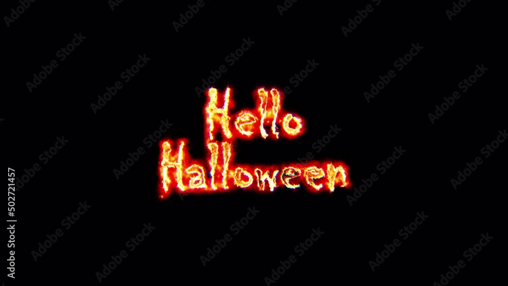 Fire burn text of Hello Halloween Word. The fired red shine lighting of ...